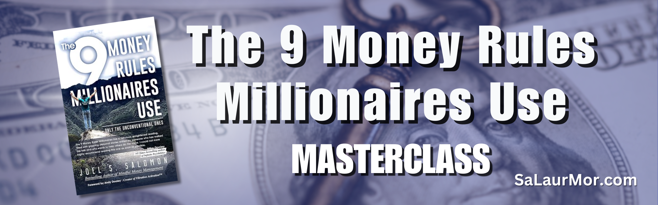 The 9 Money Rules Millionaires Use Masterclass – randywilsononline.com
